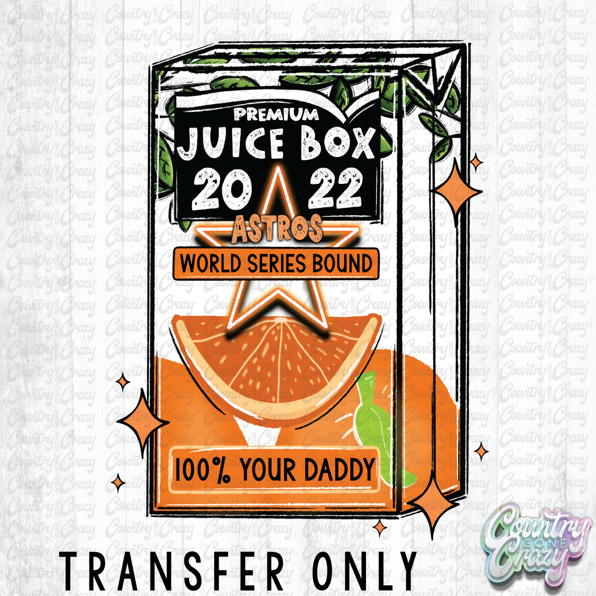 HT2116 • Houston Astros 2022 Juice Box — Country Gone Crazy